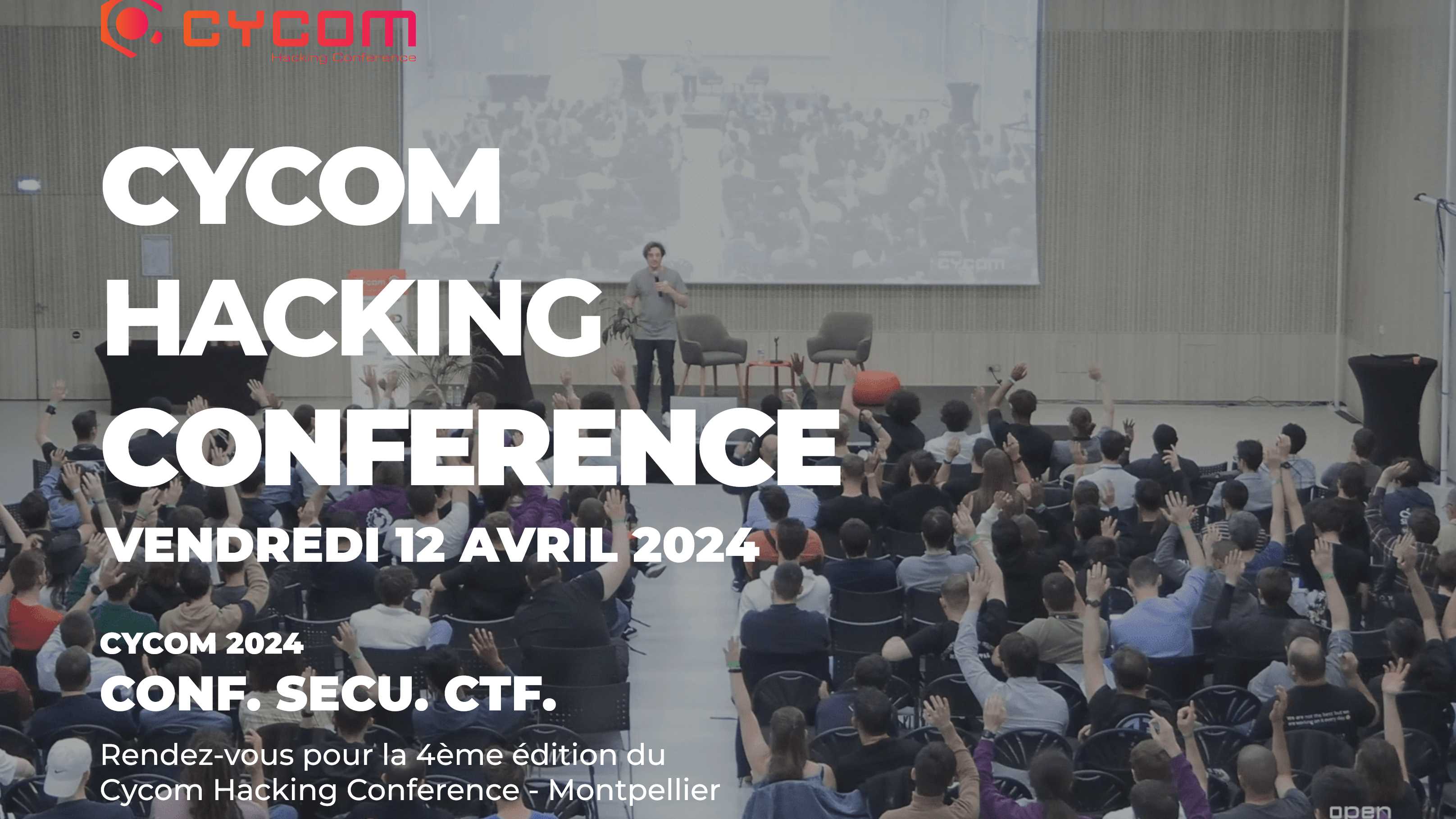 TVDiCi - Cycom Hacking Conference : 4ème édition le 12 avril 2024